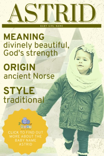 Astrid Name Meaning & Origin | Middle Names for Astrid