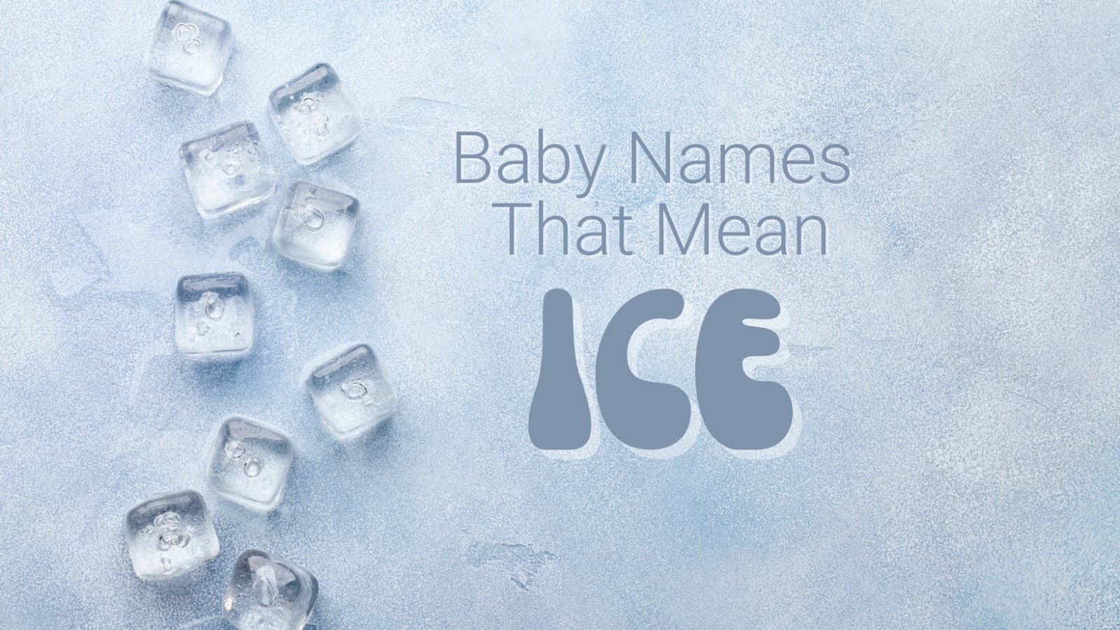 Baby Names That Mean Ice MomsWhoThink Baby Names That Mean Ice MomsWhoThink