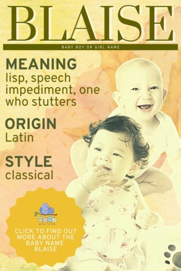 Blaise Name Meaning & Origin | Middle Names for Blaise