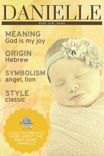 Danielle Name Meaning & Origin | Middle Names for Danielle