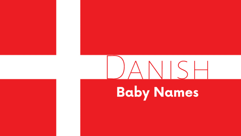 Danish Baby Names We Love | MomsWhoThink.com