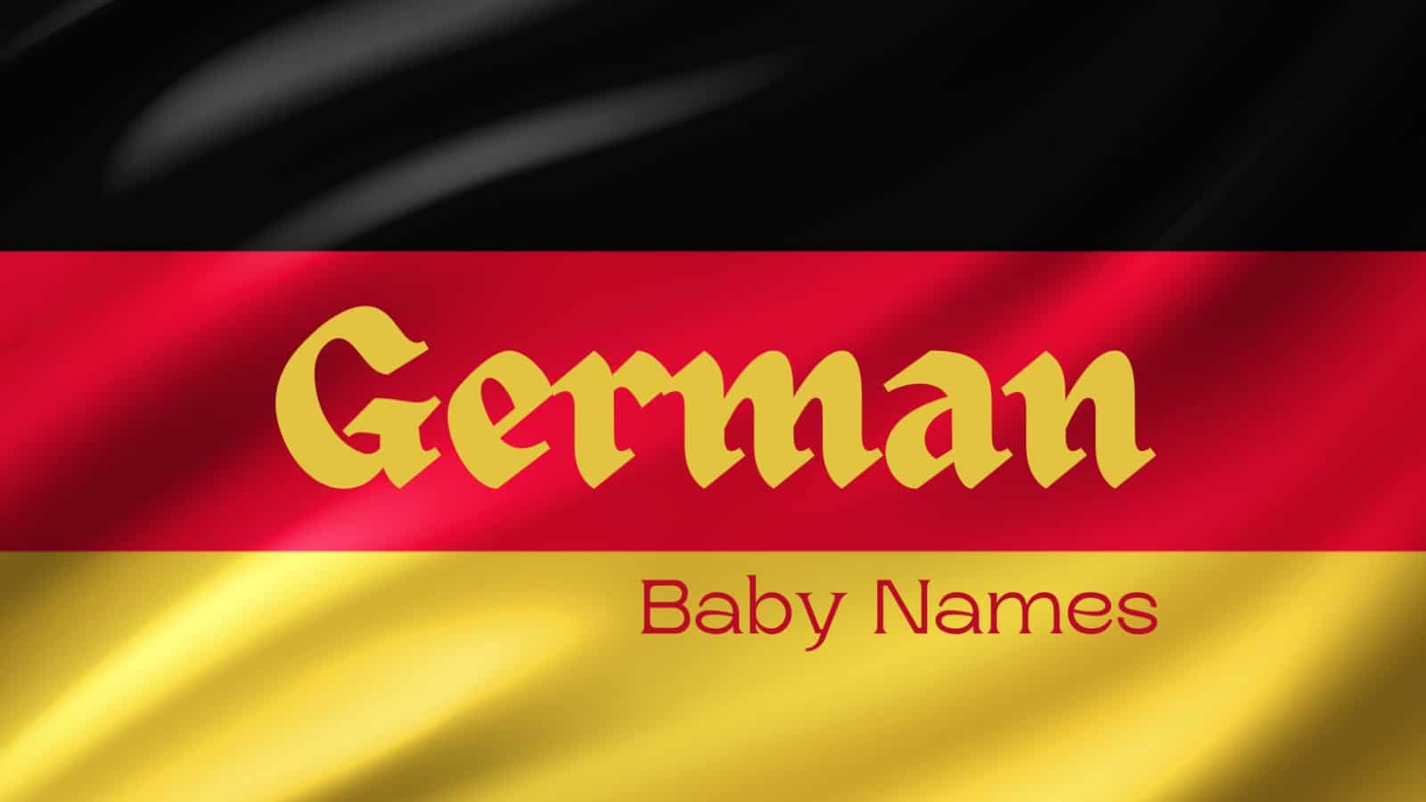 German Baby Names We Love | MomsWhoThink.com