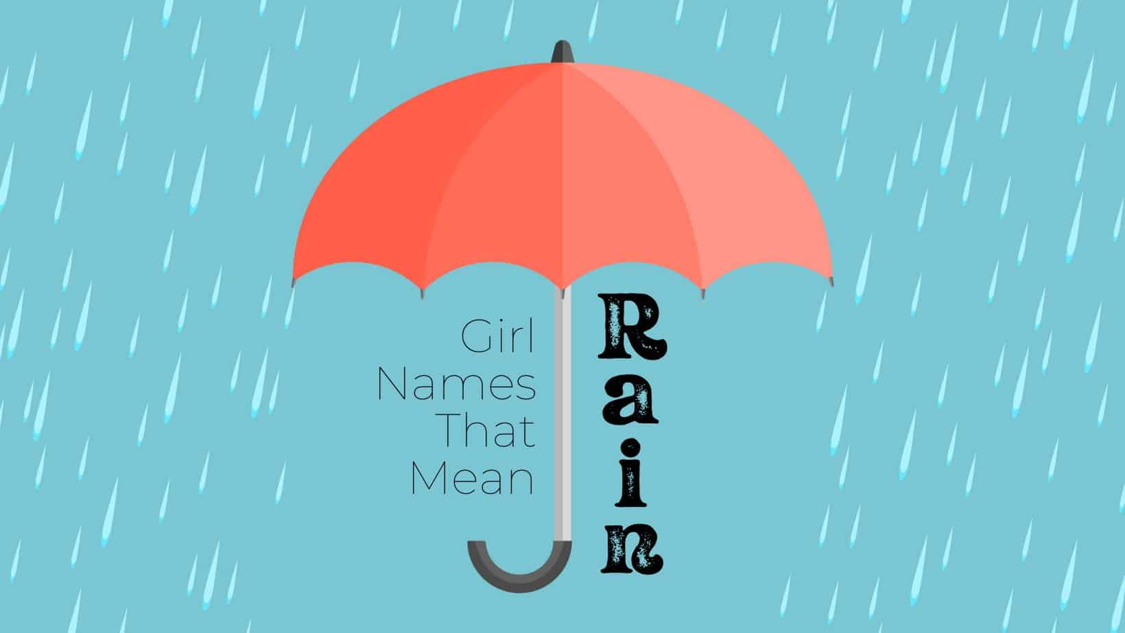 Girl Names That Mean Rain MomsWhoThink Girl Names That Mean Rain MomsWhoThink