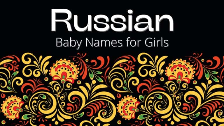 Russian Baby Names for Girls | MomsWhoThink.com