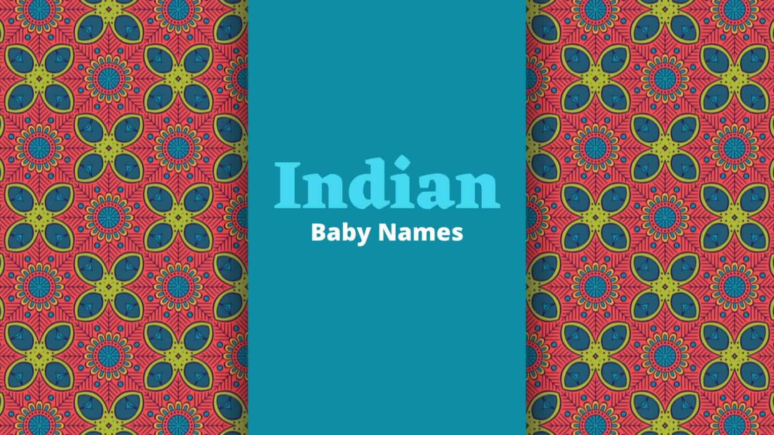 Indian Baby Names We Love | MomsWhoThink.com