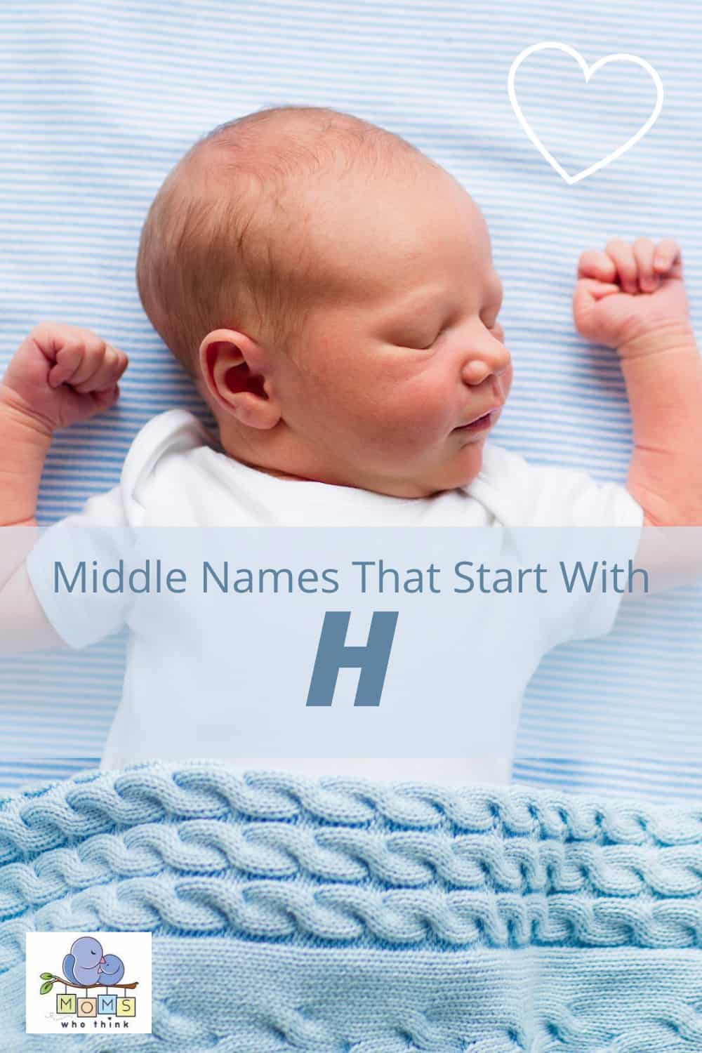 Middle Names That Start With H