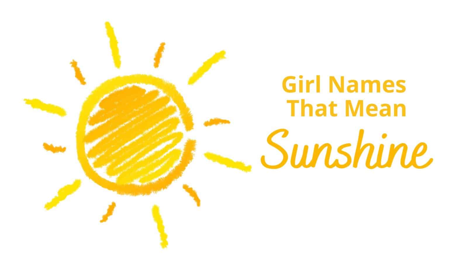 Girl Names That Mean Sunshine Moms Who Think